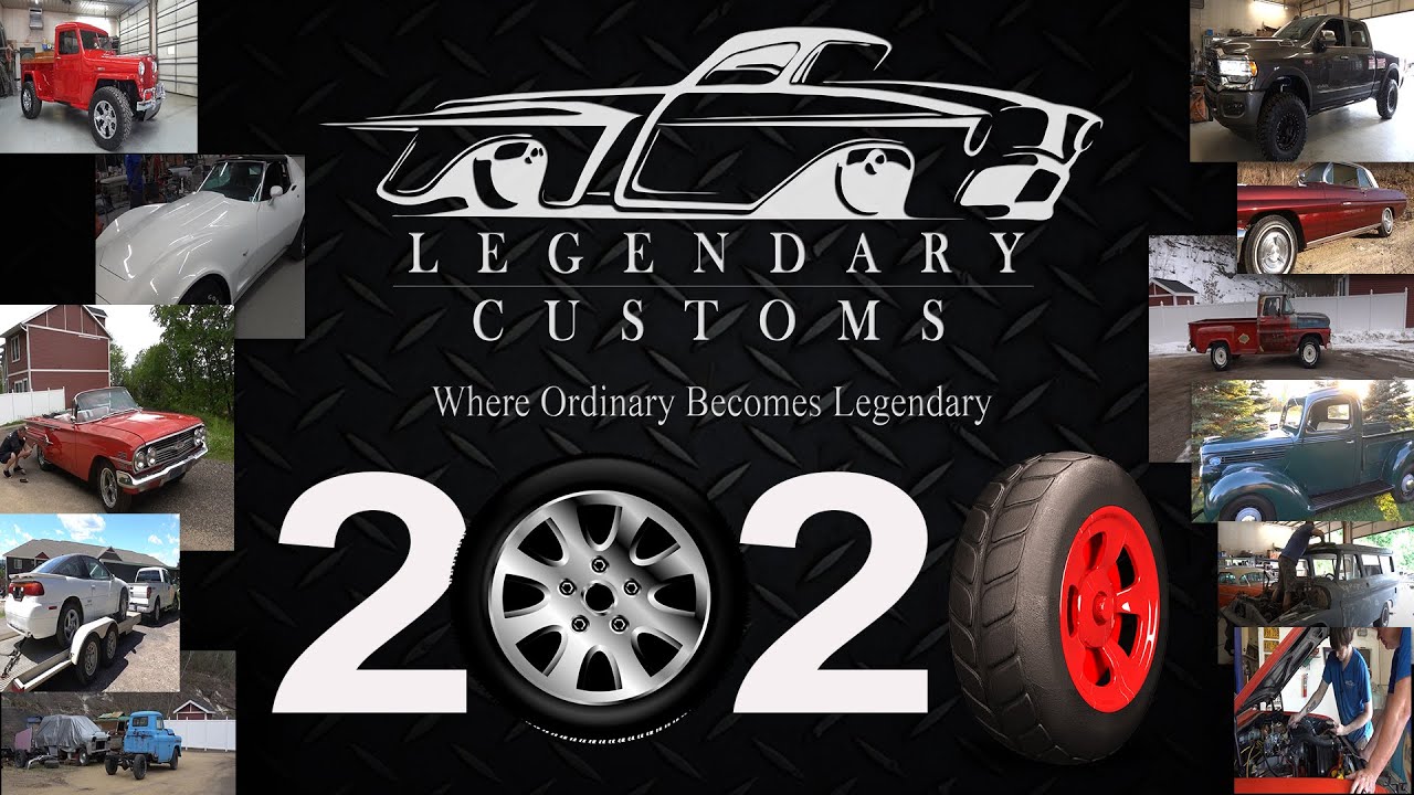 Legendary Customs: 2020 Year in the rear view mirror! - YouTube