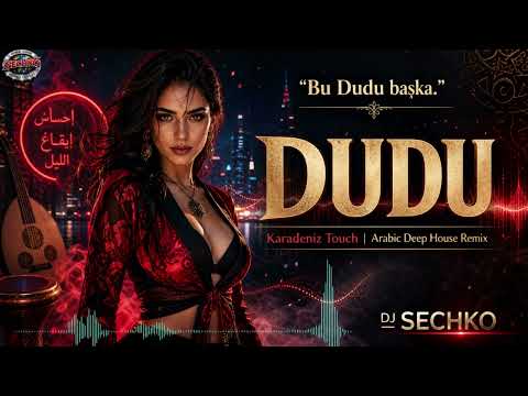 Tarkan – Dudu | Arabic Deep House Remix | DJ SECHKO