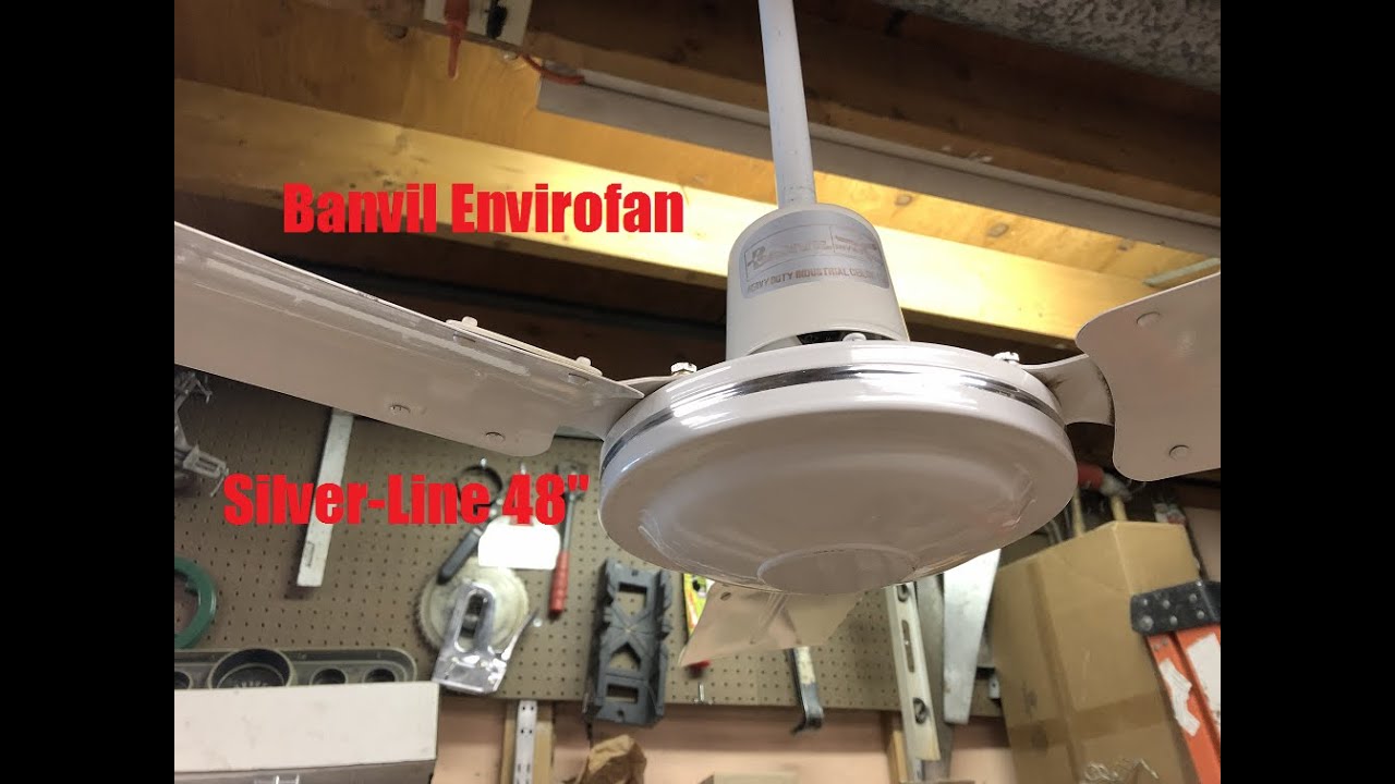 Banvil/Envirofan Silver-Line 48" Industrial Ceiling Fan - YouTube