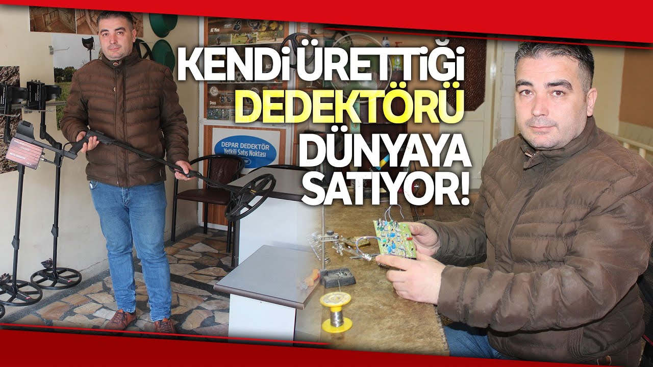 İlkokul Mezunu Genç Adam Kendi Ürettiği Dedektörleri Dünyaya İhraç ...