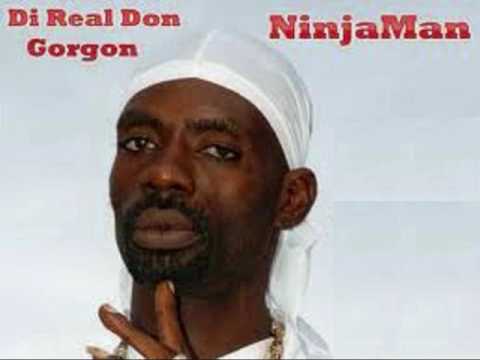 NINJA MAN DON GORGON )From me hold him( - YouTube