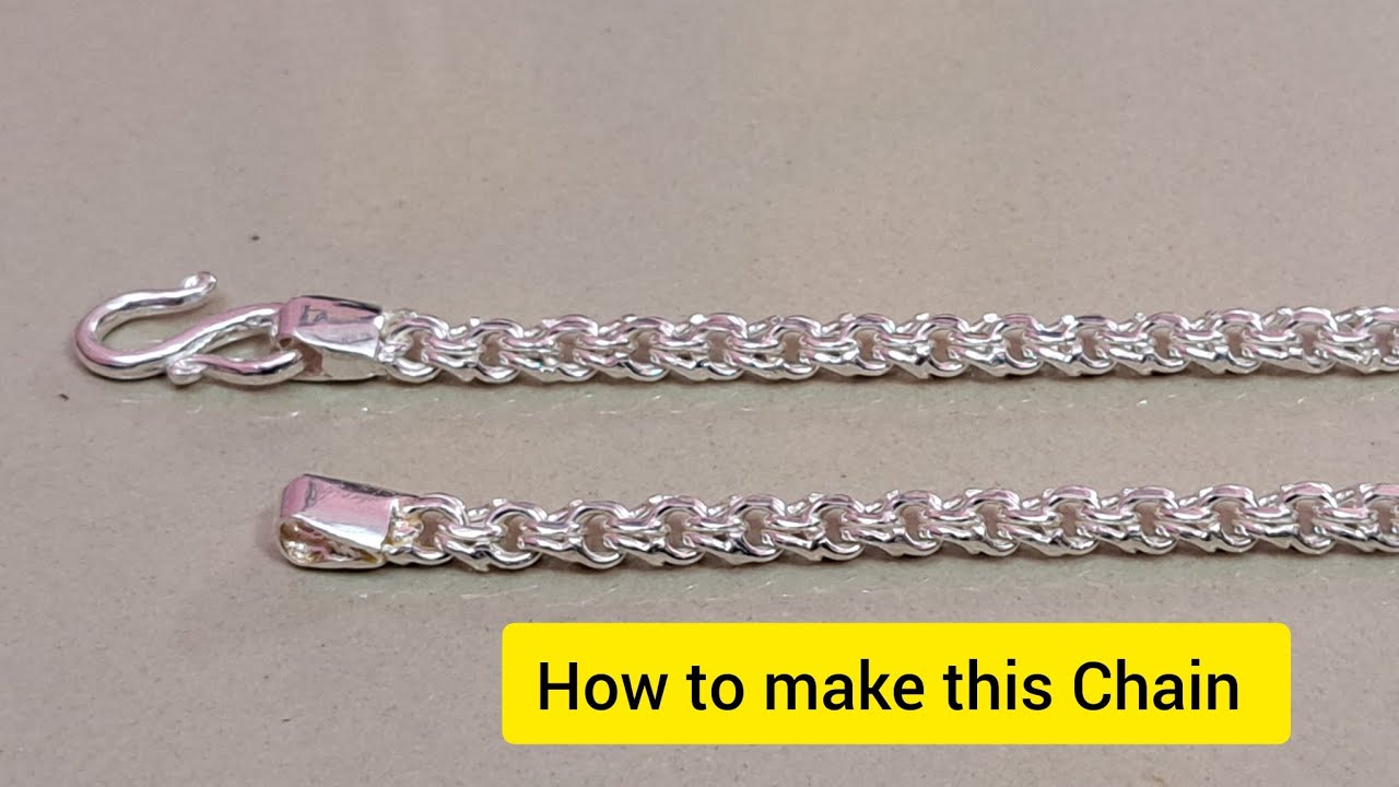 Silver chain making | New design silver chain | Handmade - YouTube