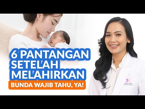 Bunda, Hindari 6 Hal Ini jika Baru Melahirkan, Ya!