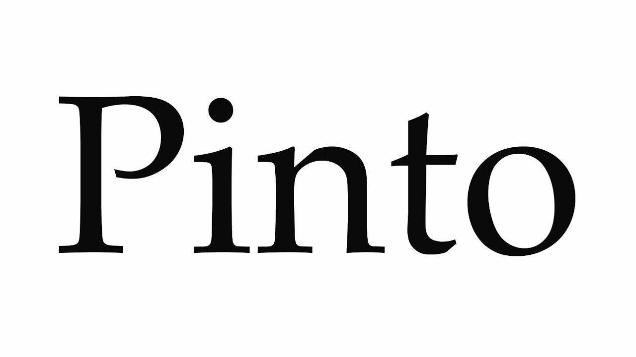 How to Pronounce Pinto - YouTube