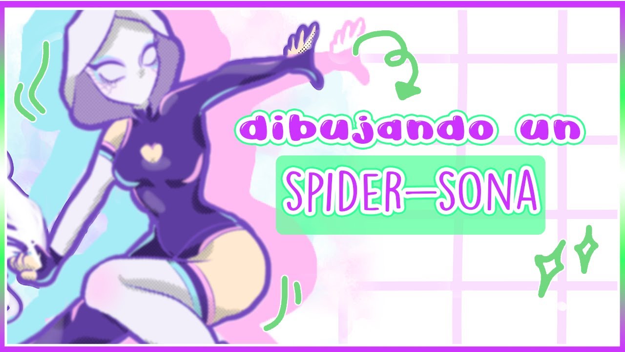 Dibujando un SPIDER-SONA en IbisPaint X📱 ️ - YouTube