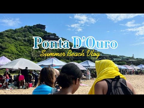 TRIP TO PONTA D'OURO🏖️| Part. 1 | VLOG - YouTube