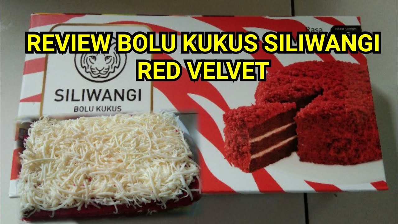 Review Bolu Kukus Siliwangi Rasa Red Velvet - YouTube