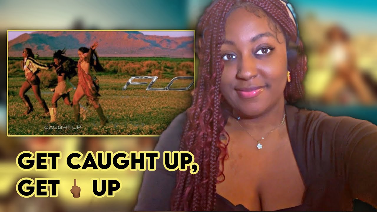 FLO NEVER MISS!| FLO-Caught up (reaction) - YouTube