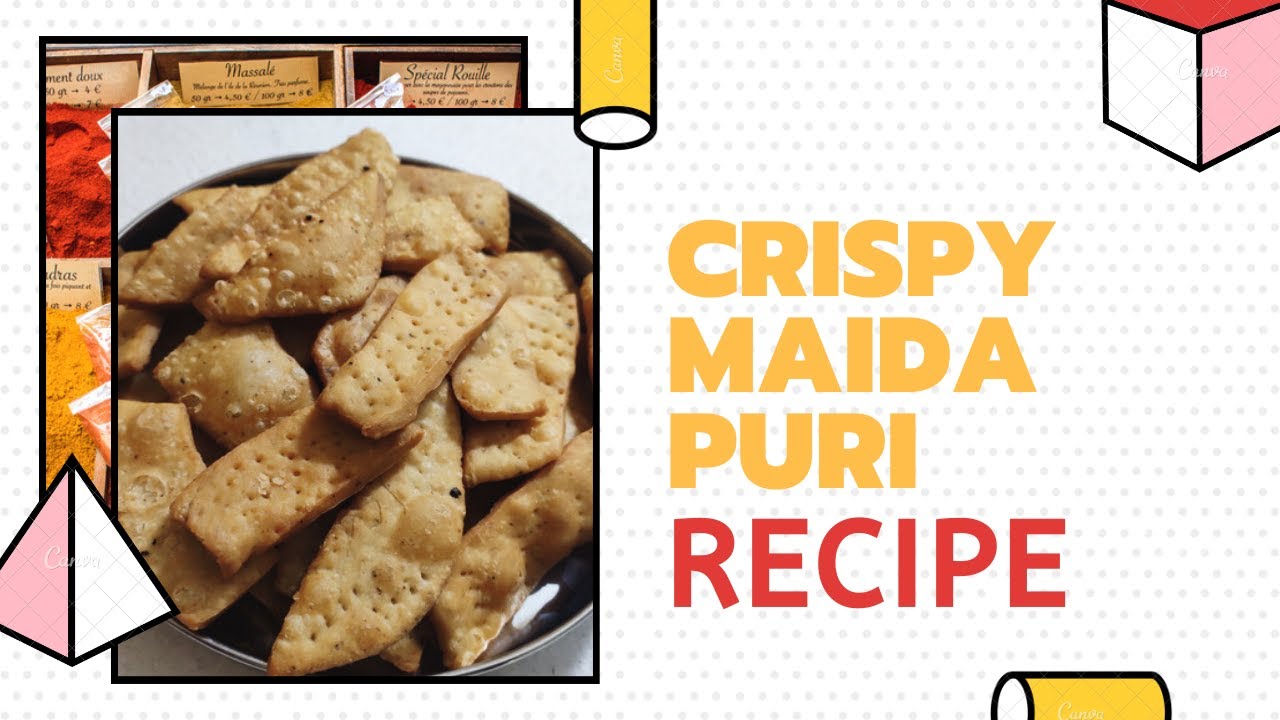 How to make Crispy Maida Puri | Farsi Puri | Homemade Namkeen puri ...