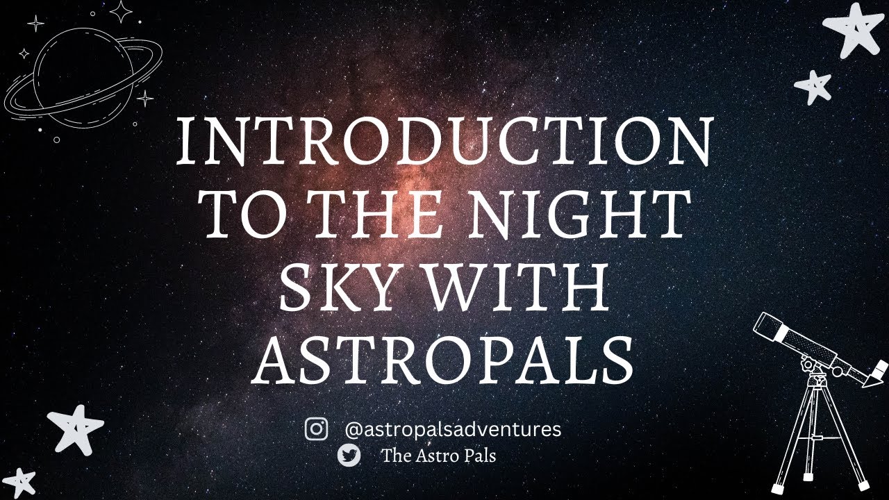 🌌An Introduction to the night sky Unlocking the Mysteries of the Night ...