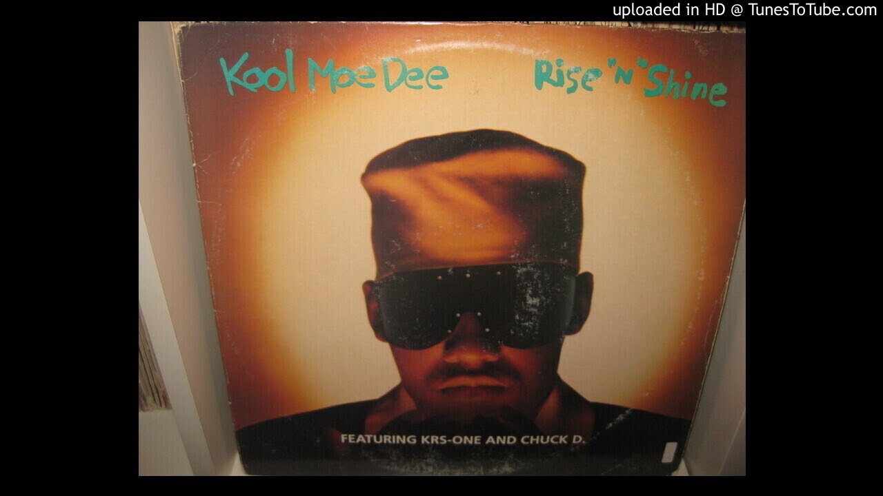KOOL MOE DEE feat KRS ONE & CHUCK D rise n shine ( long version 4,36 ...