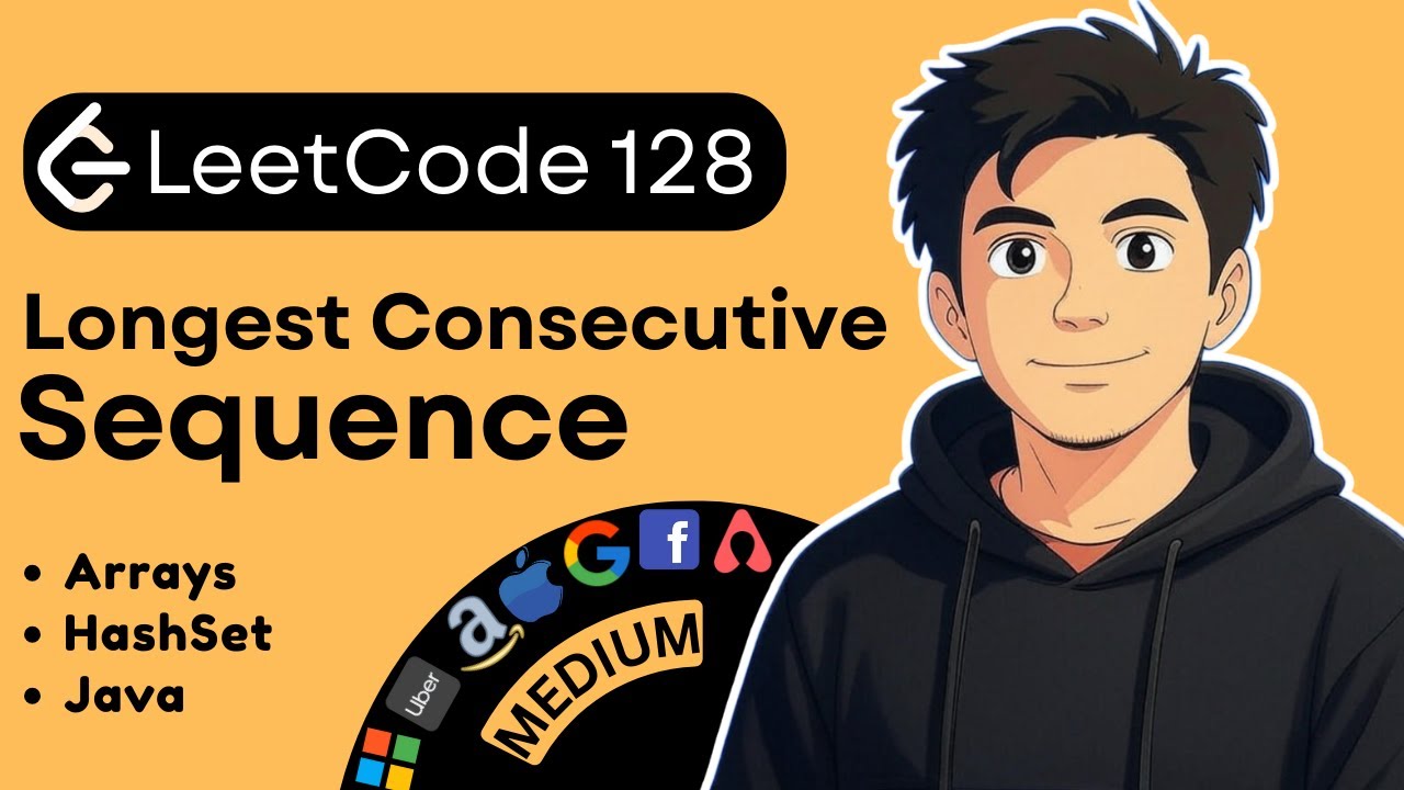 Longest Consecutive Sequence Leetcode 128 Arrays Java Bangla 8613