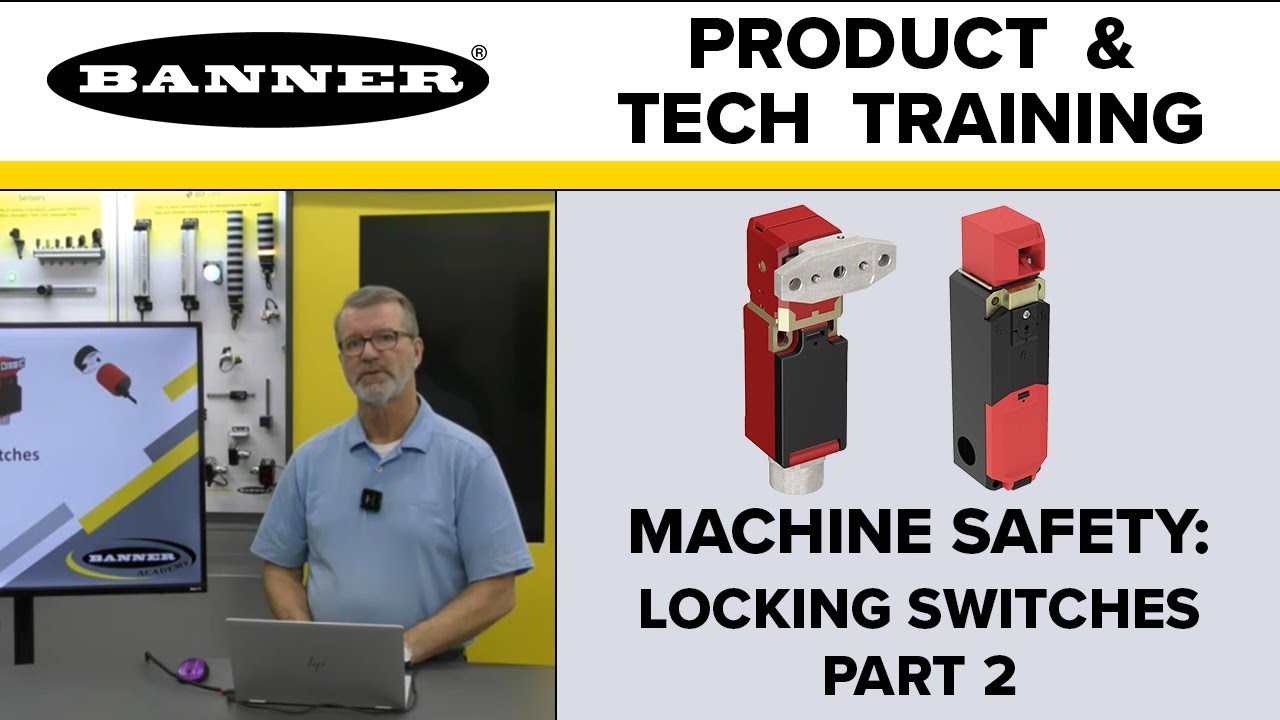 Machine Safety: Banner Locking Switches Part 2 - YouTube