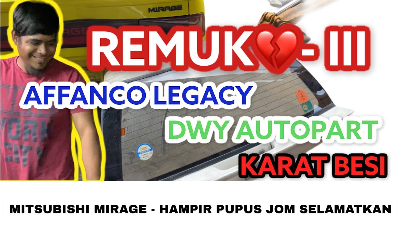 REMUK💔💔💔 - III | KOYAK | RABAK | Mirage hampir pupus - YouTube