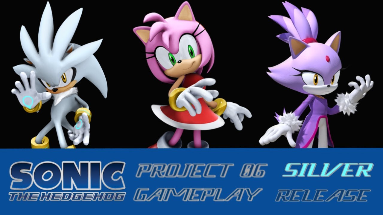 Sonic P-06 - Silver Release (Gameplay) - YouTube