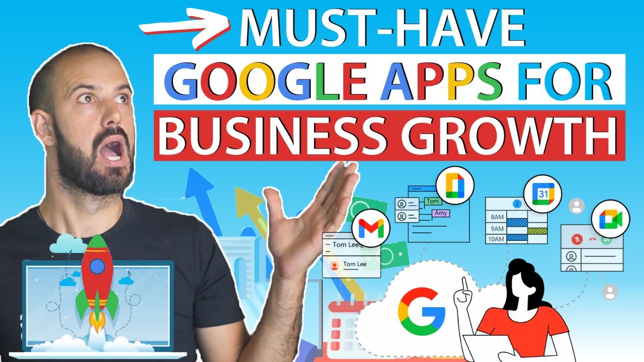 Must-have Google Apps You Need for Business Growth - YouTube