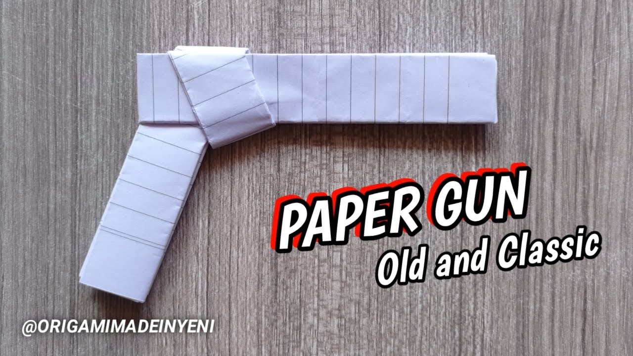 How to make a paper GUN | Origami GUN - YouTube