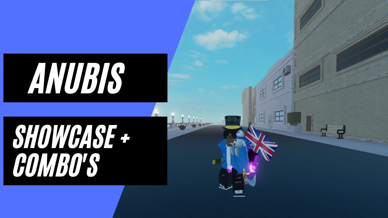 [YBA] Anubis Showcase + combo's! - YouTube
