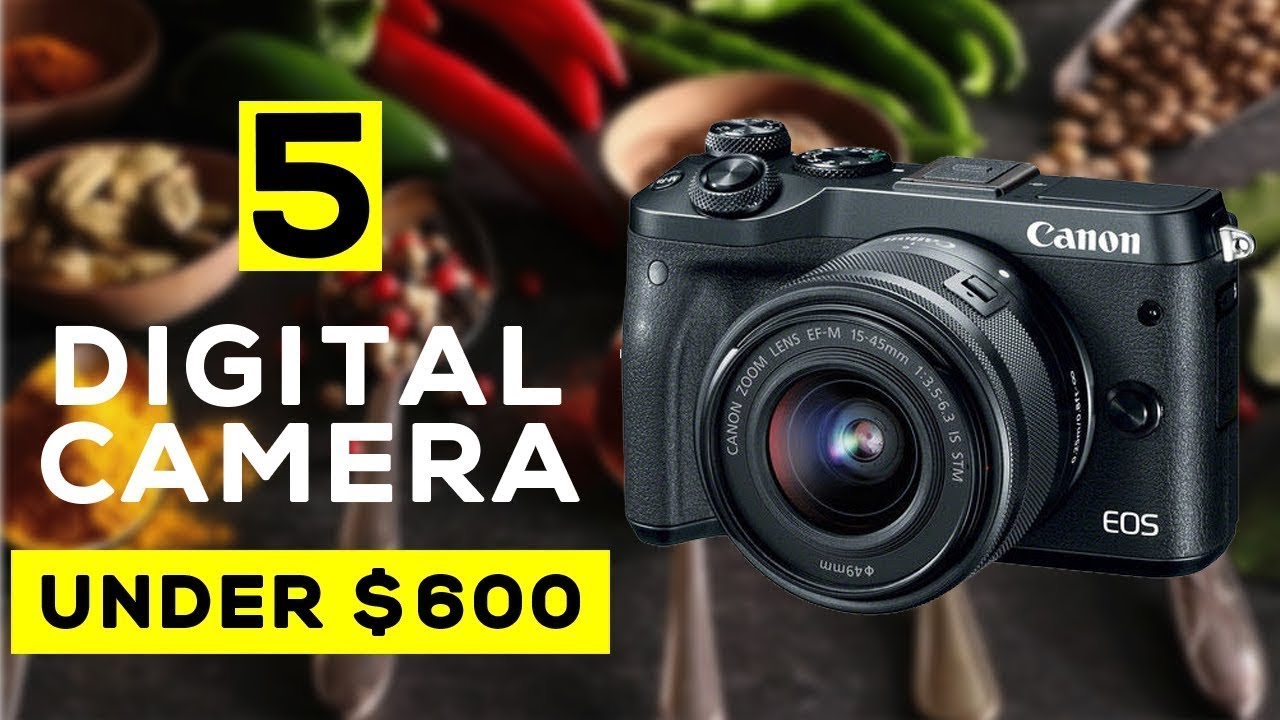 5 Best Budget Digital Camera Under 600 To Buy Aliexpress Amazon - YouTube