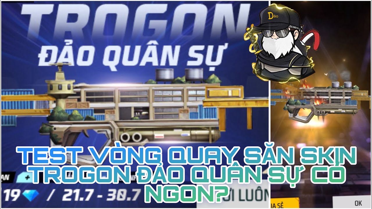 TEST VÒNG QUAY SĂN SKIN TROGON ĐẢO QUÂN SỰ CÓ NGON? | FREE FIRE ...