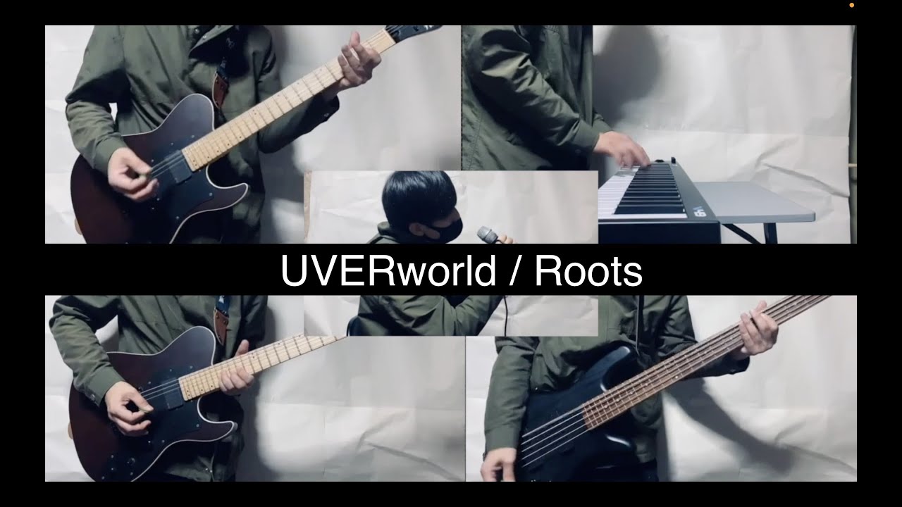 UVERworld「Roots」一人でやってみた＃UVERworld - YouTube