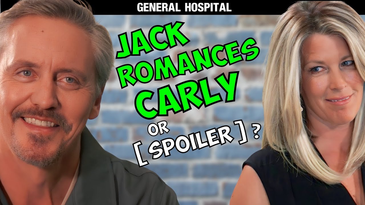 General Hospital: Jack Brennan’s First GH Romance Ahead! Will He Get with Carly or [SPOILER]? # ...