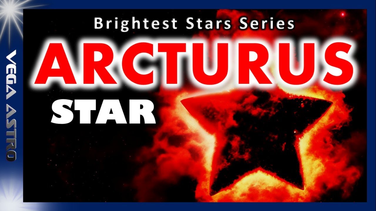 ⭐ARCTURUS Star - Red Giant Update!!⭐ - YouTube