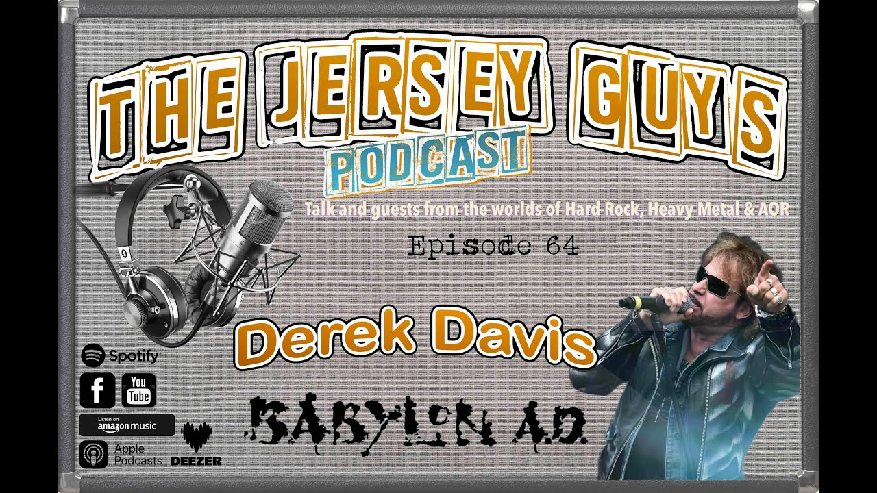 Episode 64: Derek Davis of Babylon A.D. (Clive Davis-signed band still ...