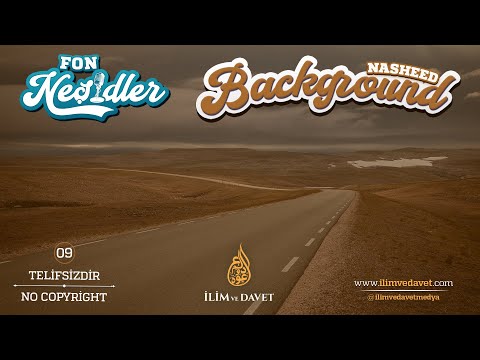 (9) FON NEŞİDLER | BACKGROUND NASHEED (Vokal Onlys) | نشيد الخلفية | фон нашид