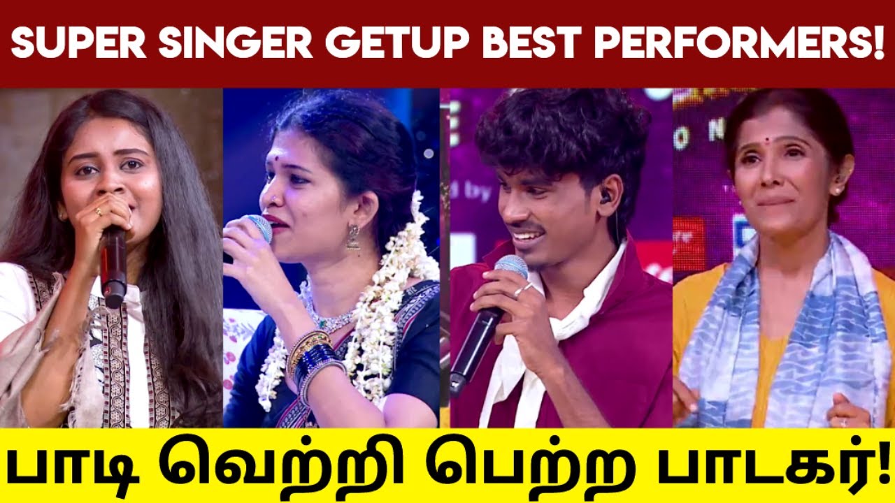 SUPER SINGER GETUP ROUND BEST PERFORMERS | Super Singer 10 #johnjerome ...
