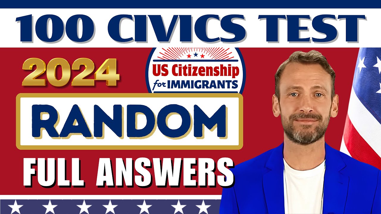 2024 100 Civics Questions and Answers for U.S. Citizenship (Random with ...