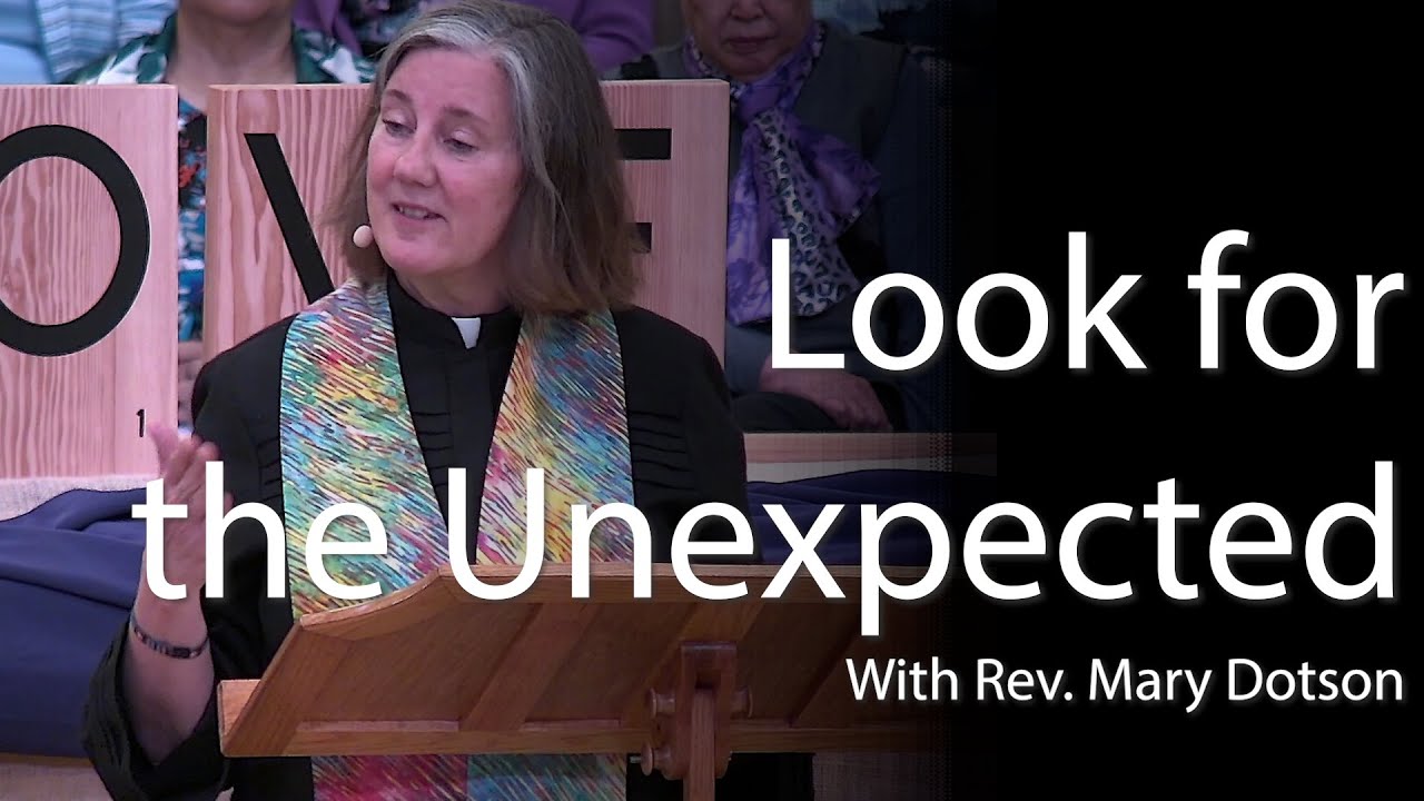 GVUMC Sermons - “Look for the Unexpected” with Rev. Mary Dotson - (Palm ...