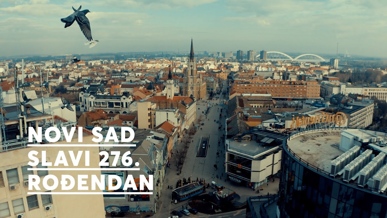 Novi Sad slavi 276. rođendan - YouTube