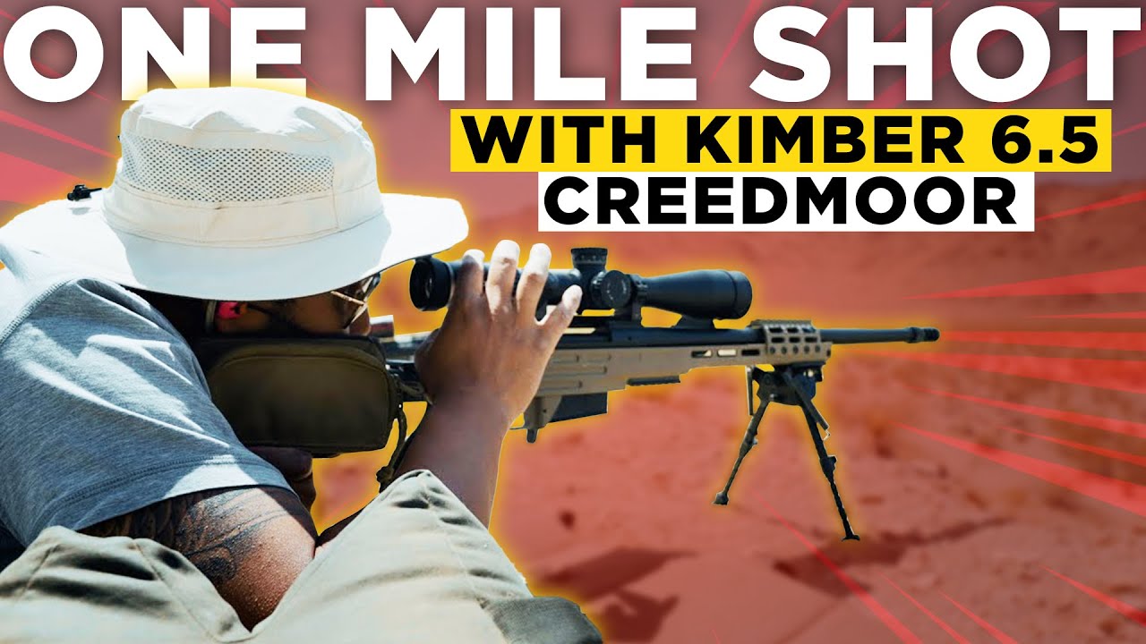 One Mile Shot with Kimber 6.5 Creedmoor | Sniper Rifle Training Part 3 ...