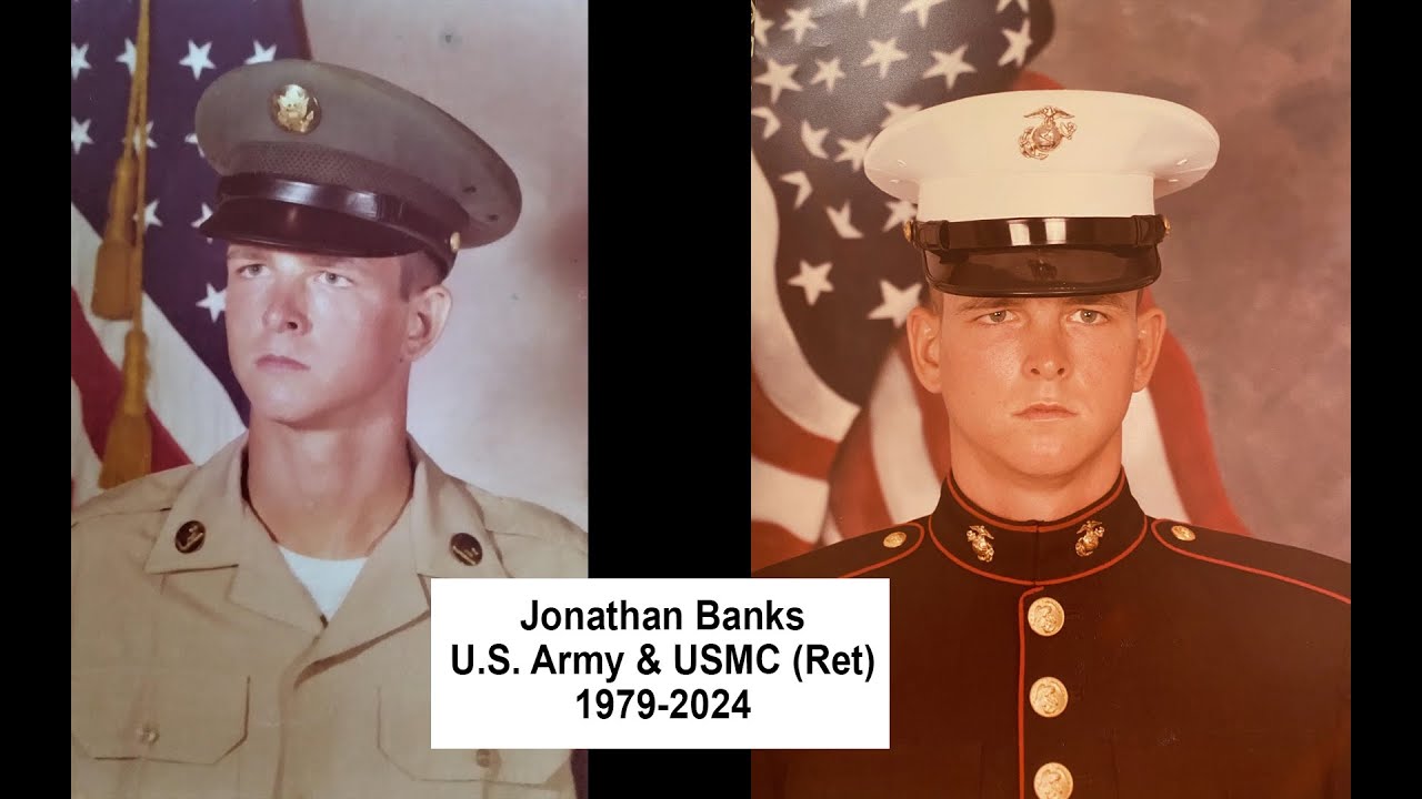 Jonathan Banks, U.S. Army & USMC (Ret) - YouTube