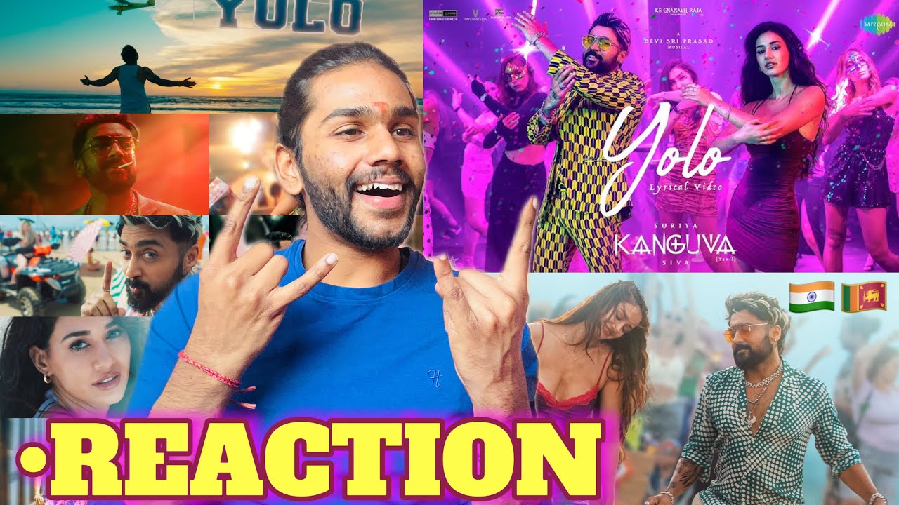 Yolo - Lyrical Reaction | Kanguva | Suriya, Disha Patani | Devi Sri ...