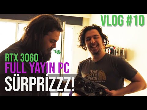 ELRAENN İLE İLK RTX 3060 YÜZ GÜLDÜRÜYOR #BİRŞEYLEROLACAK / VLOG #10