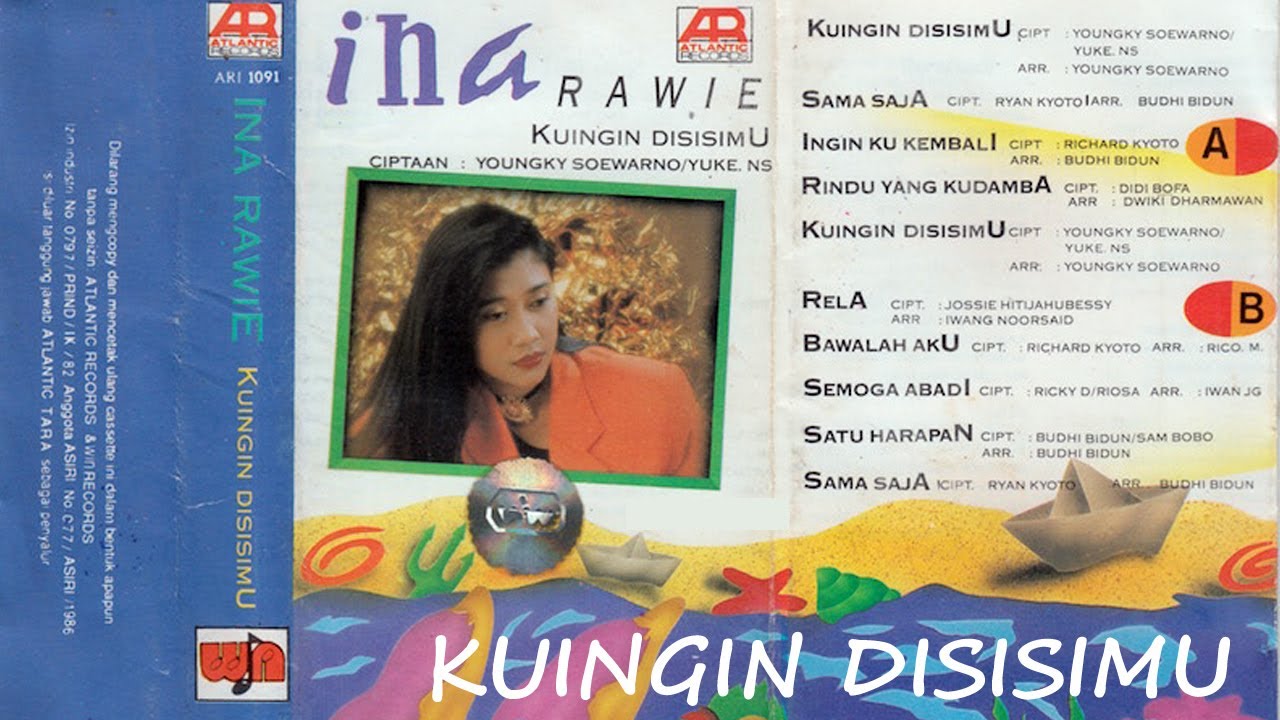 INA RAWIE - KUINGIN DISISIMU | Lagu Lawas Nostalgia (Video Lyric) - YouTube