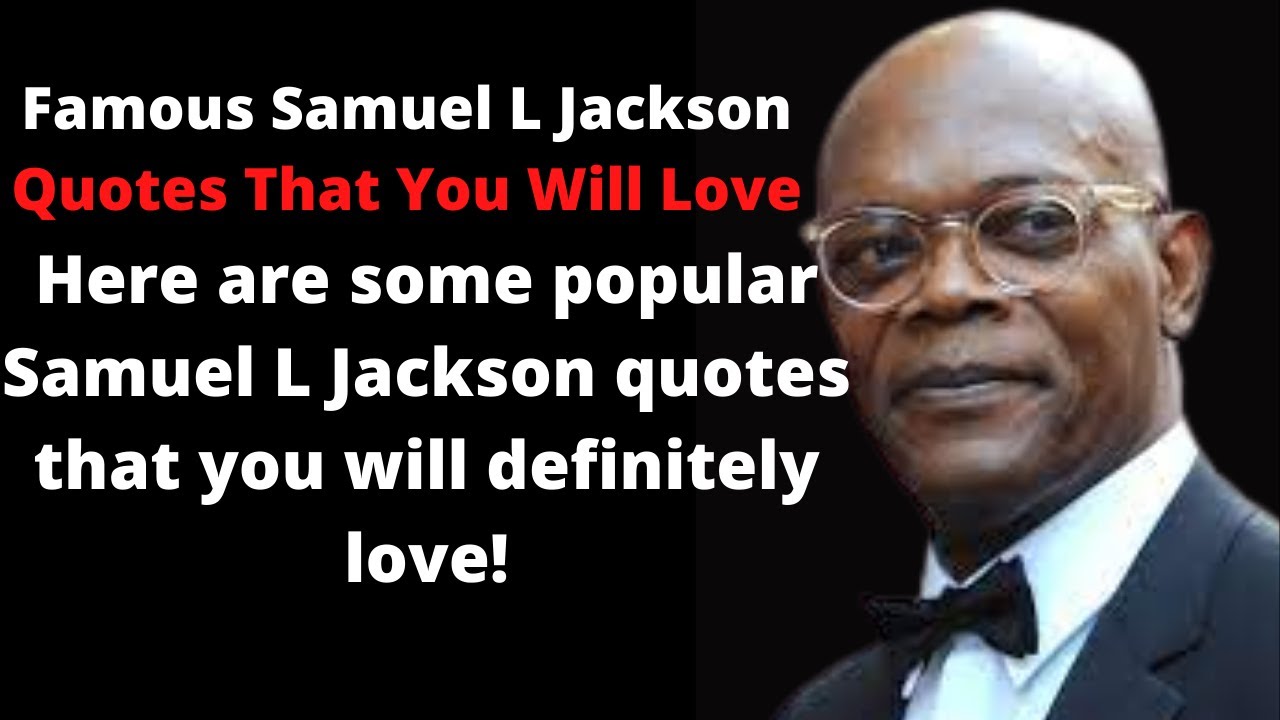 Famous Samuel L Jackson Quotes That You Will Love #shorts - YouTube