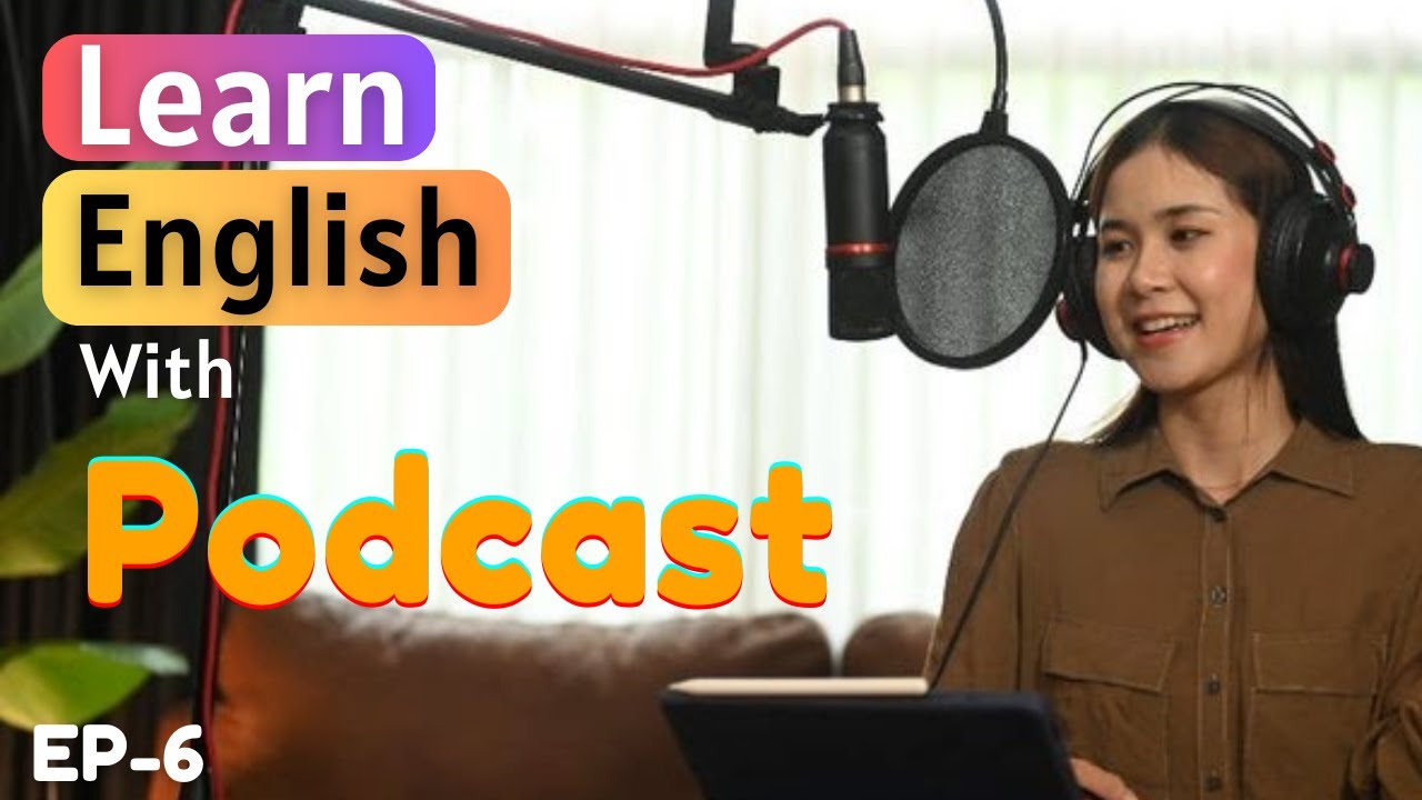 English learning podcast conversation || American podcast for learning ...