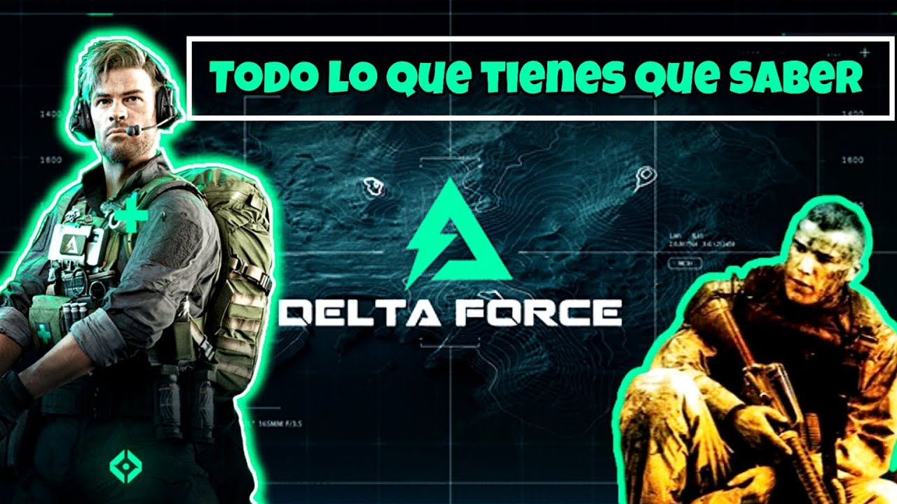 todo sobre delta force mobile - pre-registro - personajes - modos de ...
