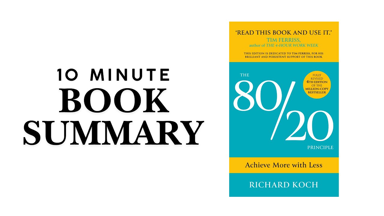 The 80/20 Principle: Achieve More with Less | Detailed Book Summary ...