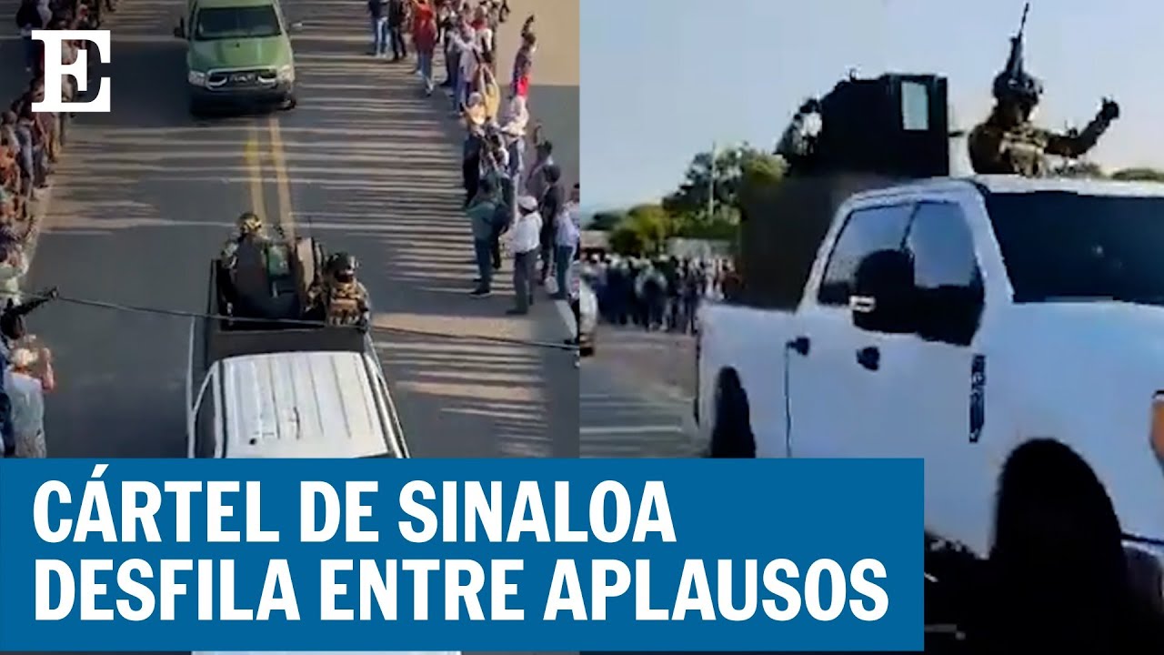 MÉxico Cártel De Sinaloa Desfila En Chiapas Entre Aplausos El PaÍs
