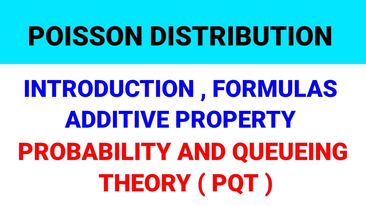 Poisson Distribution | Formulas | Probability and Queueing Theory | PQT |WELCOME ENGINEERS - YouTube