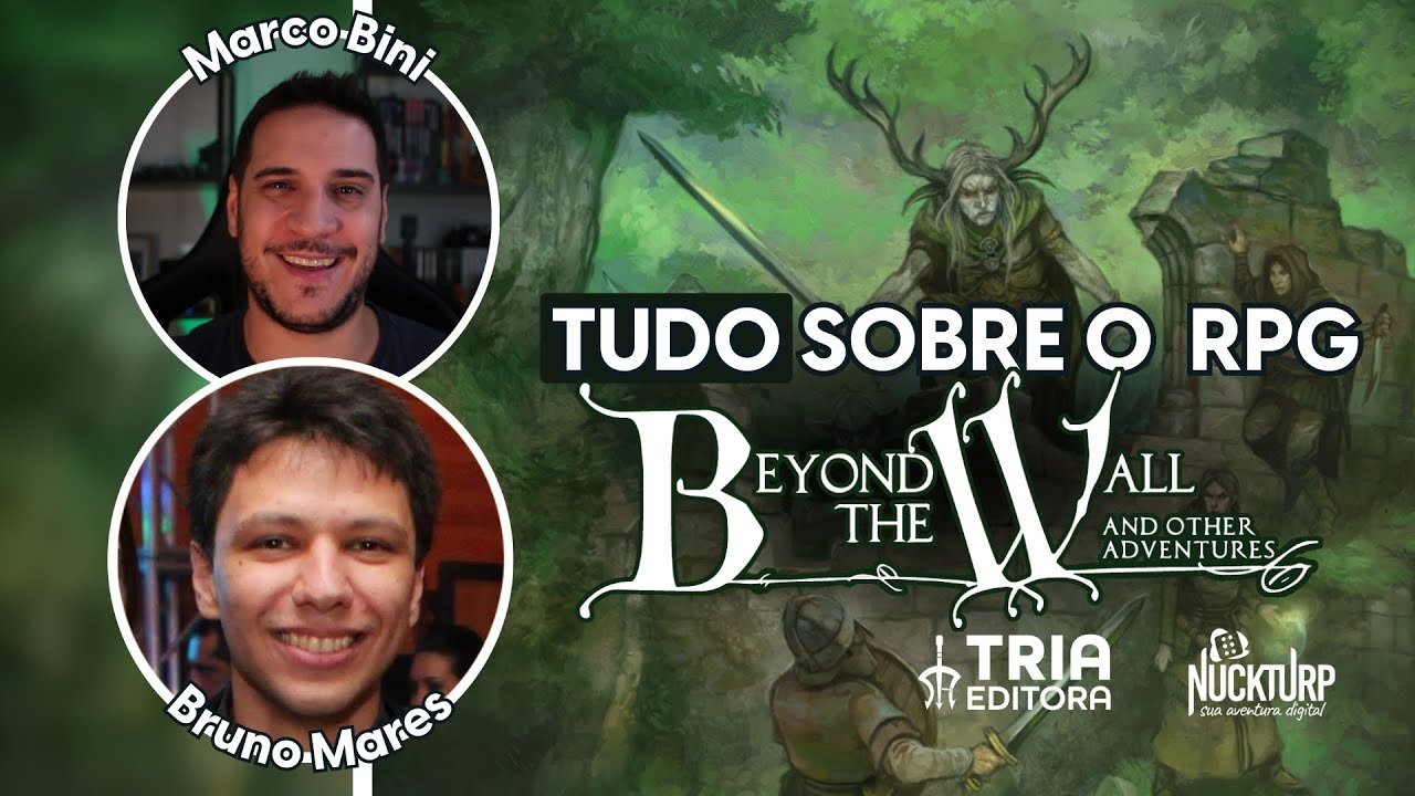 Beyond The Wall: Tudo sobre o RPG sem preparação | Tria Editora - YouTube