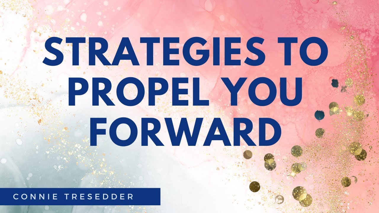 Strategies to Propel You Forward - YouTube