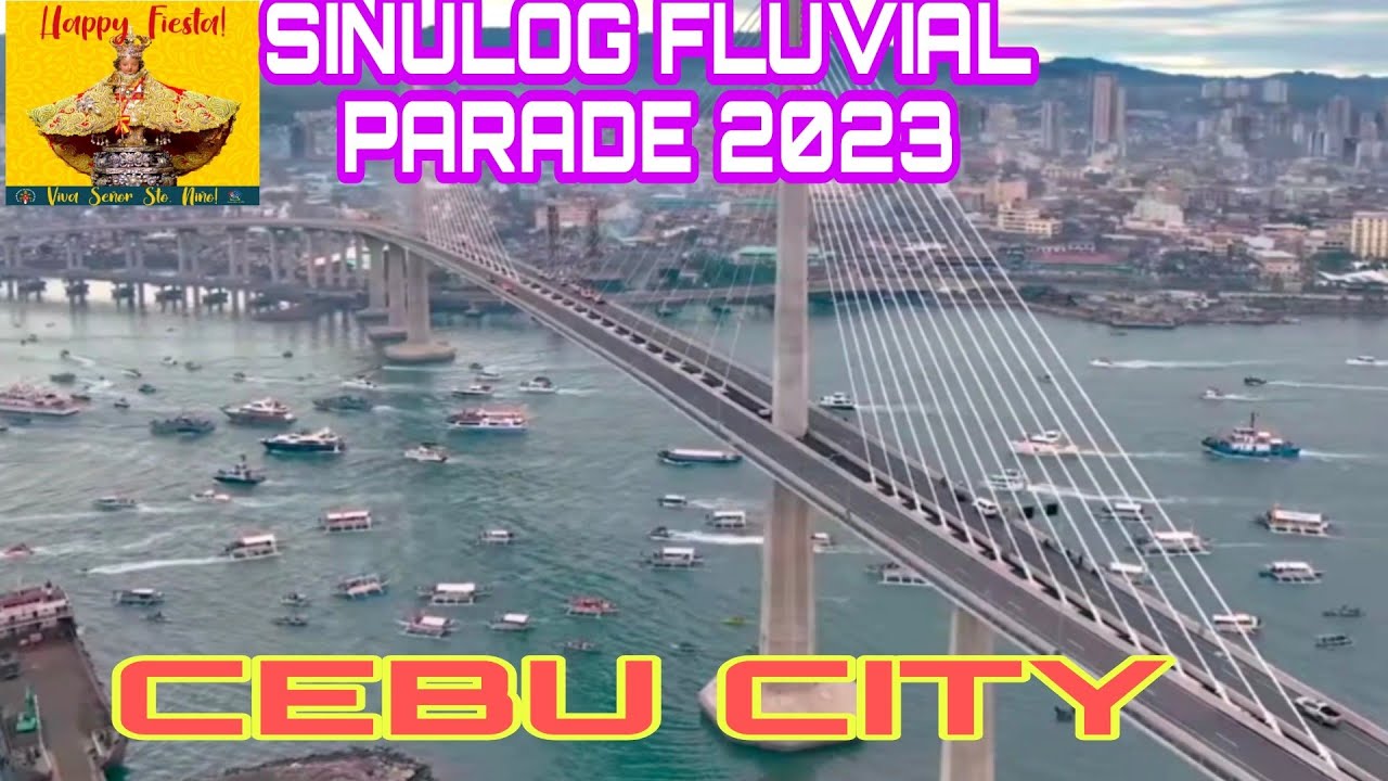 CEBU CITY | SINULOG FLUVIAL PARADE 2023 | VIVA PIT SEÑOR - YouTube