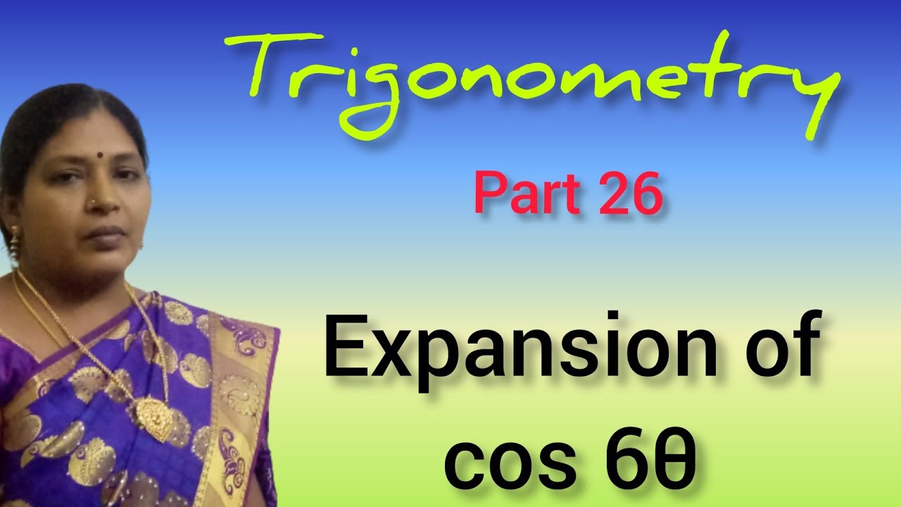 BSC MATHEMATICS/TRIGONOMETRY/EXPANSION OF COS6θ/KS UG MATHS - YouTube