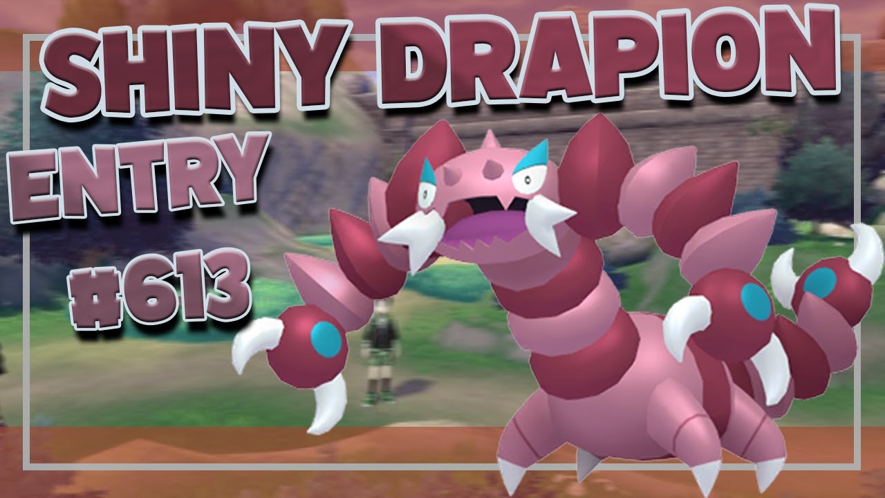 Shiny Drapion via Shield RE! Shiny Living Dex #613! - YouTube