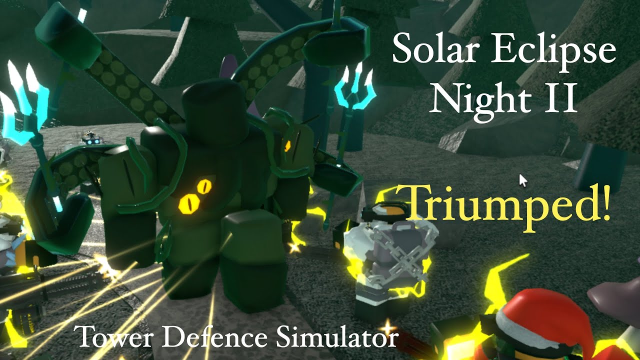Solar Eclipse Night 2 Triumph - Roblox TDS - YouTube